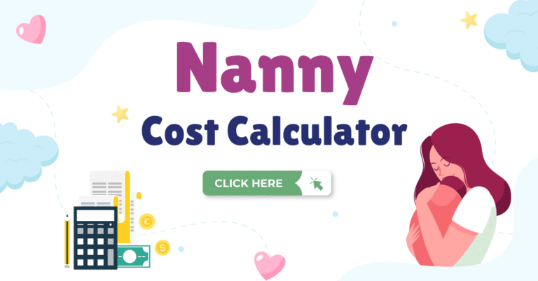 Nanny Cost Calculators | Find Out How Much It Costs To Hire A Nanny